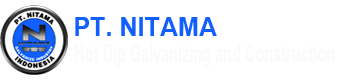 PT NITAMA - Hot Dip Galvanizing and Construction